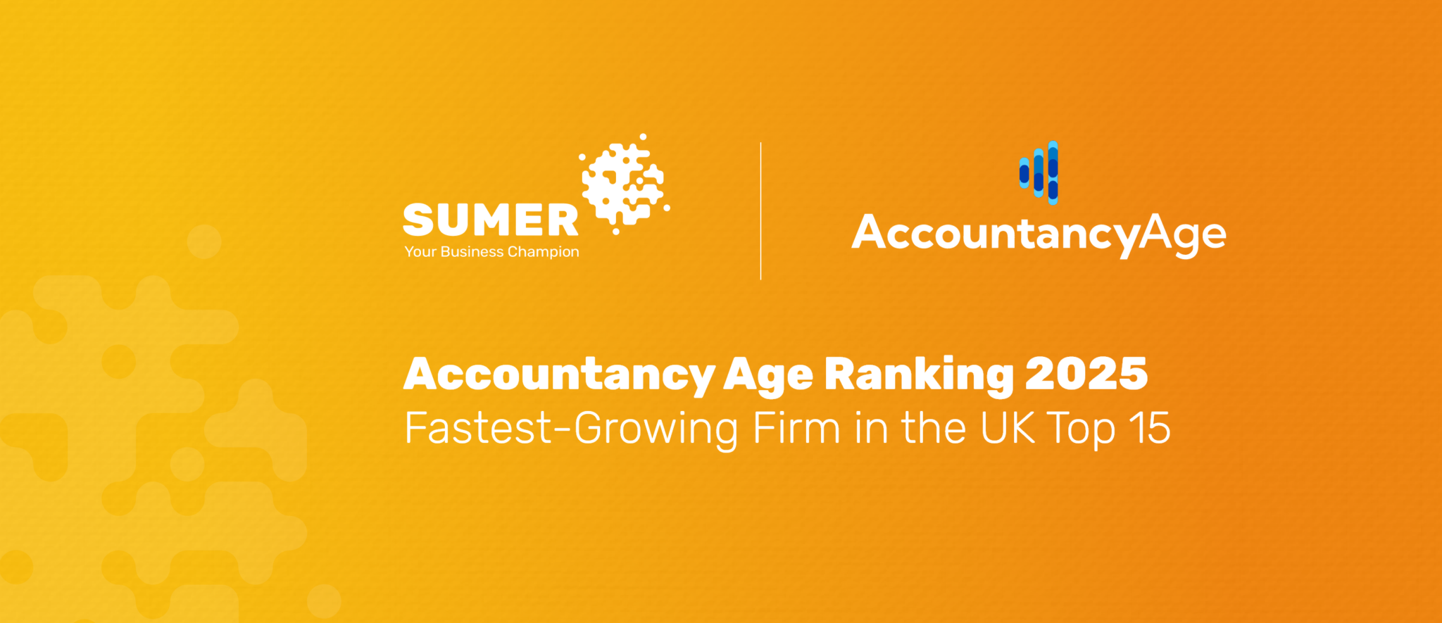 Sumer Group Rises to 12th in the Top 50+50 Accountancy Firms 2025